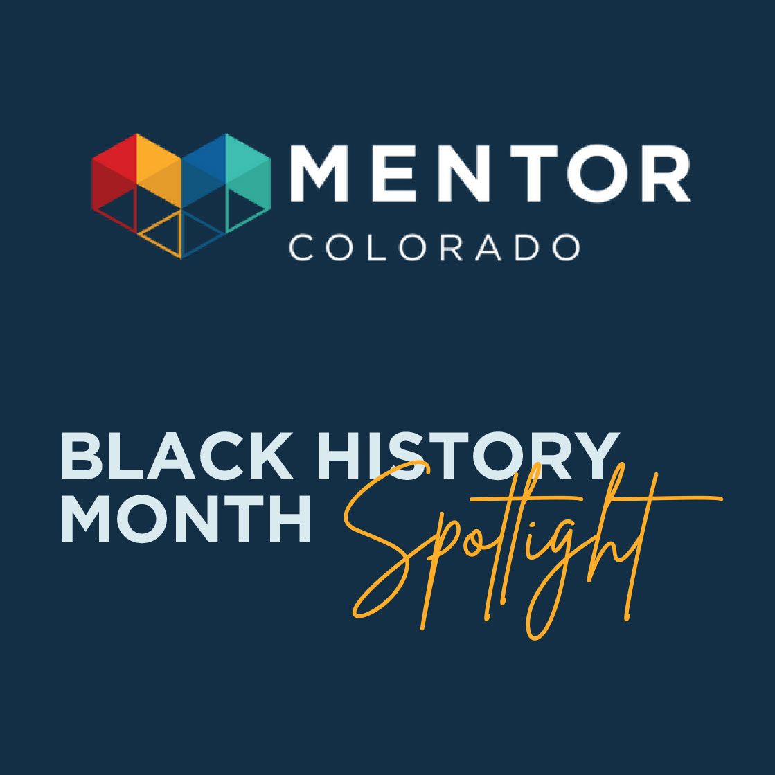 Celebrating Black History Month with MENTOR Colorado - Sachs Foundation